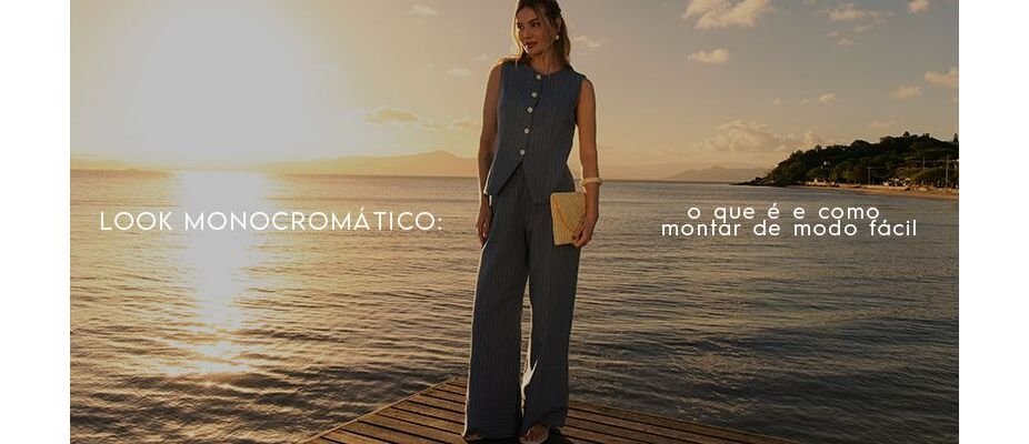 Look monocromático: o que é e como montar de modo fácil - Triângulo